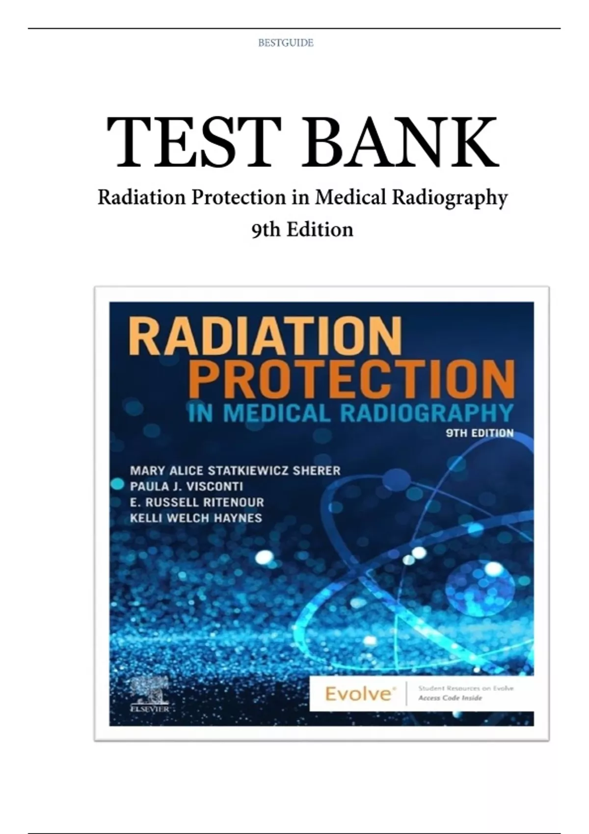 Test Bank For Radiation Protection in Medical Radiography 9th Edition ...
