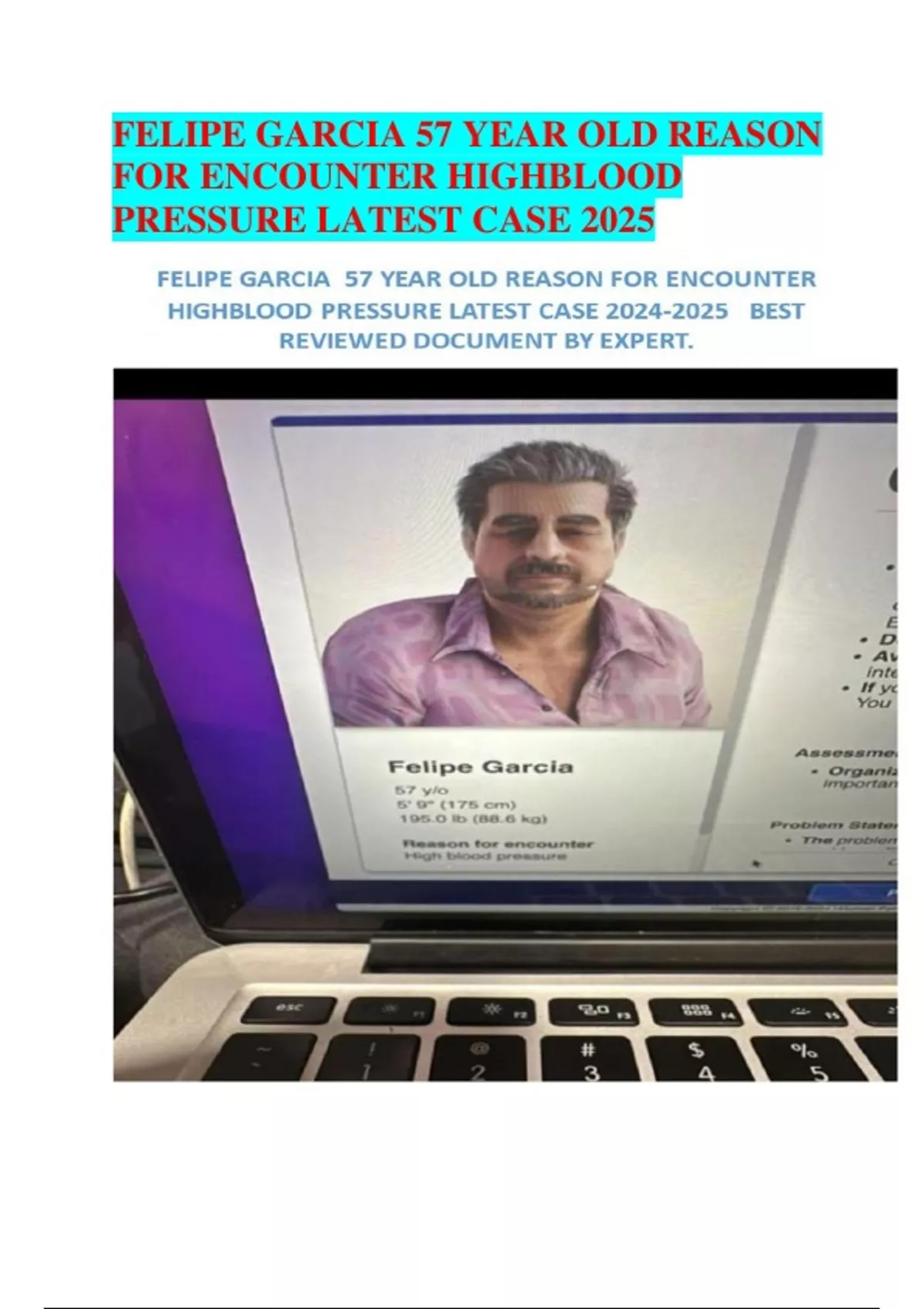 FELIPE GARCIA 57 YEAR OLD REASON FOR ENCOUNTER HIGHBLOOD PRESSURE ...