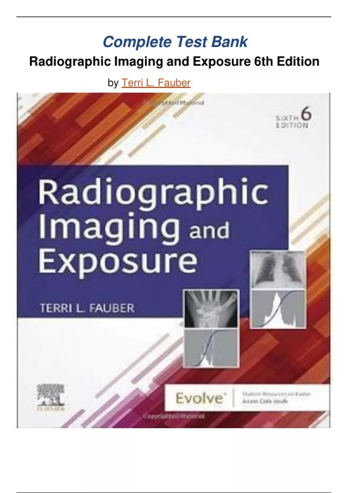 Test Bank for Radiographic Imaging and Exposure 6th Edition by Fauber ...