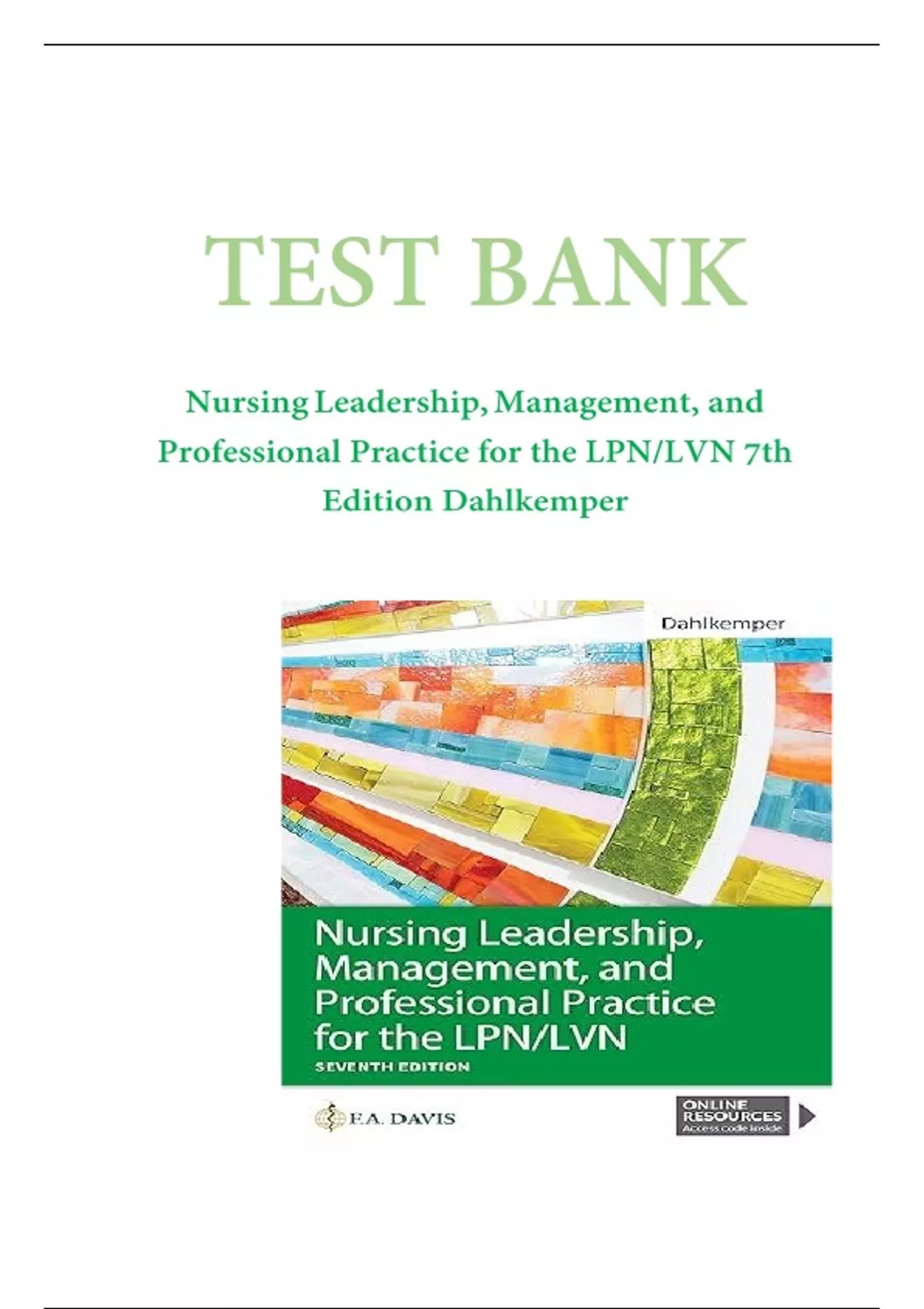 Test Bank Nursing Leadership, Management and Professional Practice for ...