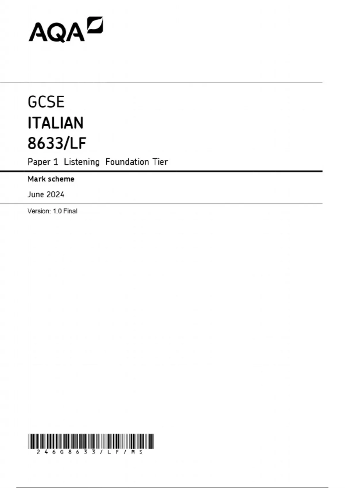 AQA GCSE ITALIAN 8633/LF Paper 1 Listening Foundation Tier Mark scheme ...