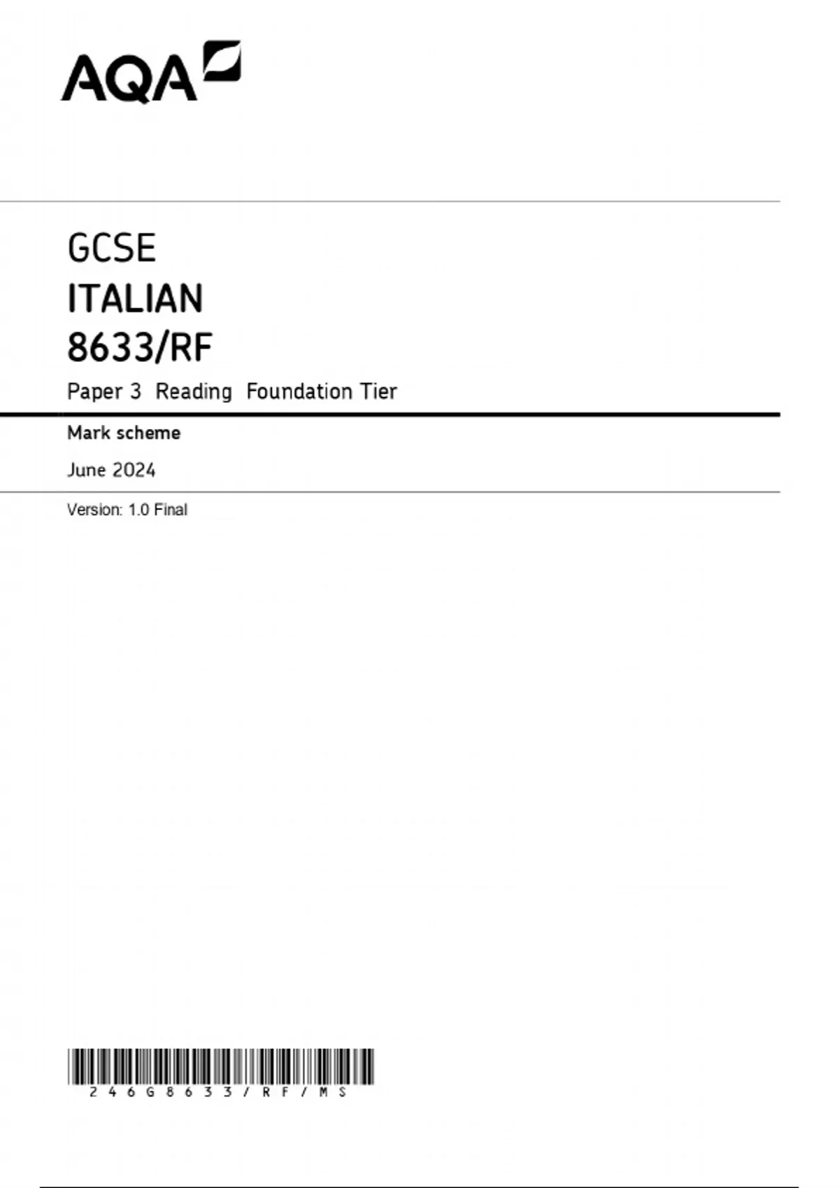 AQA GCSE ITALIAN 8633/RF Paper 3 Reading Foundation Tier Mark scheme ...