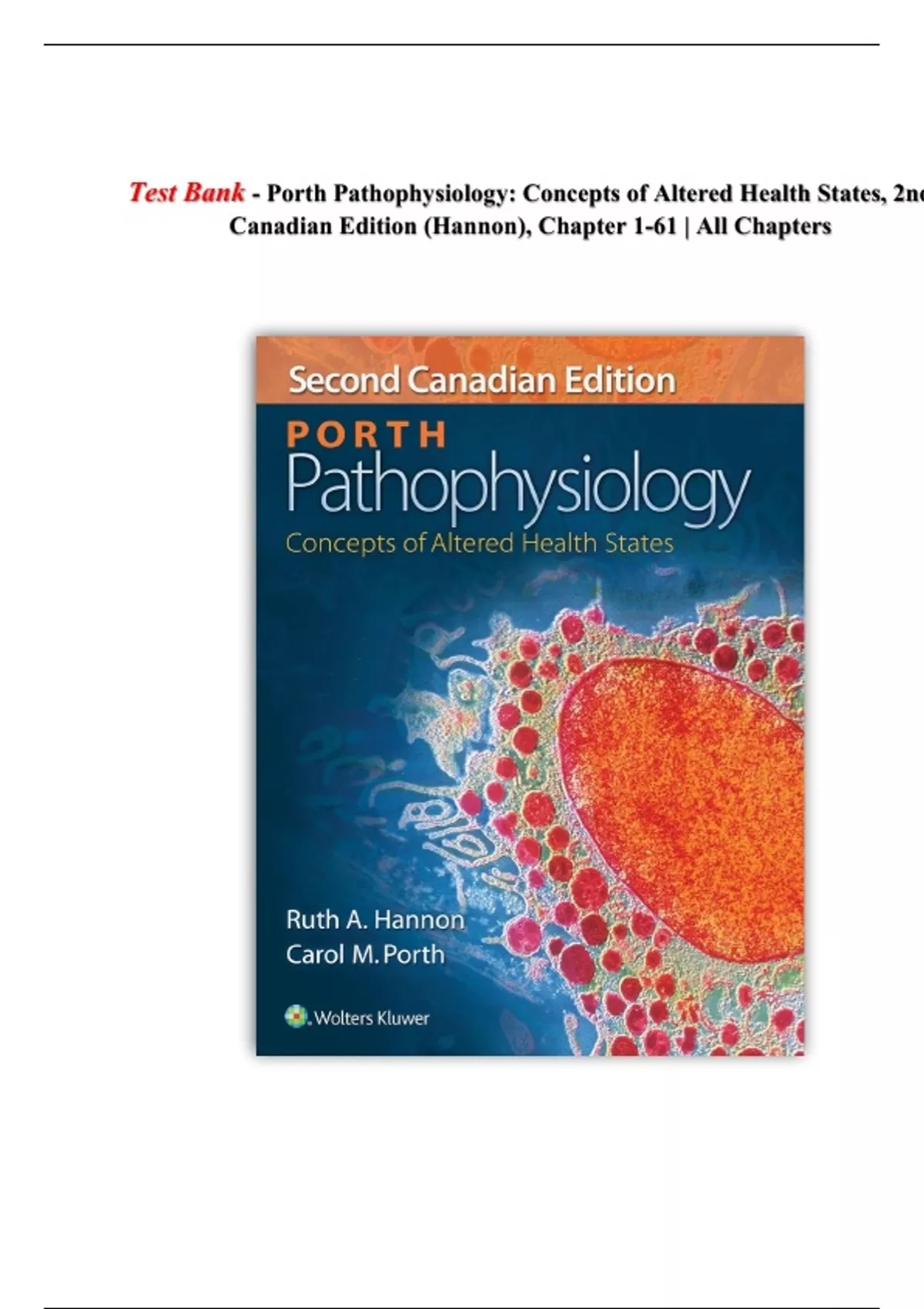 Test Bank - Porth Pathophysiology: Concepts of Altered Health States ...