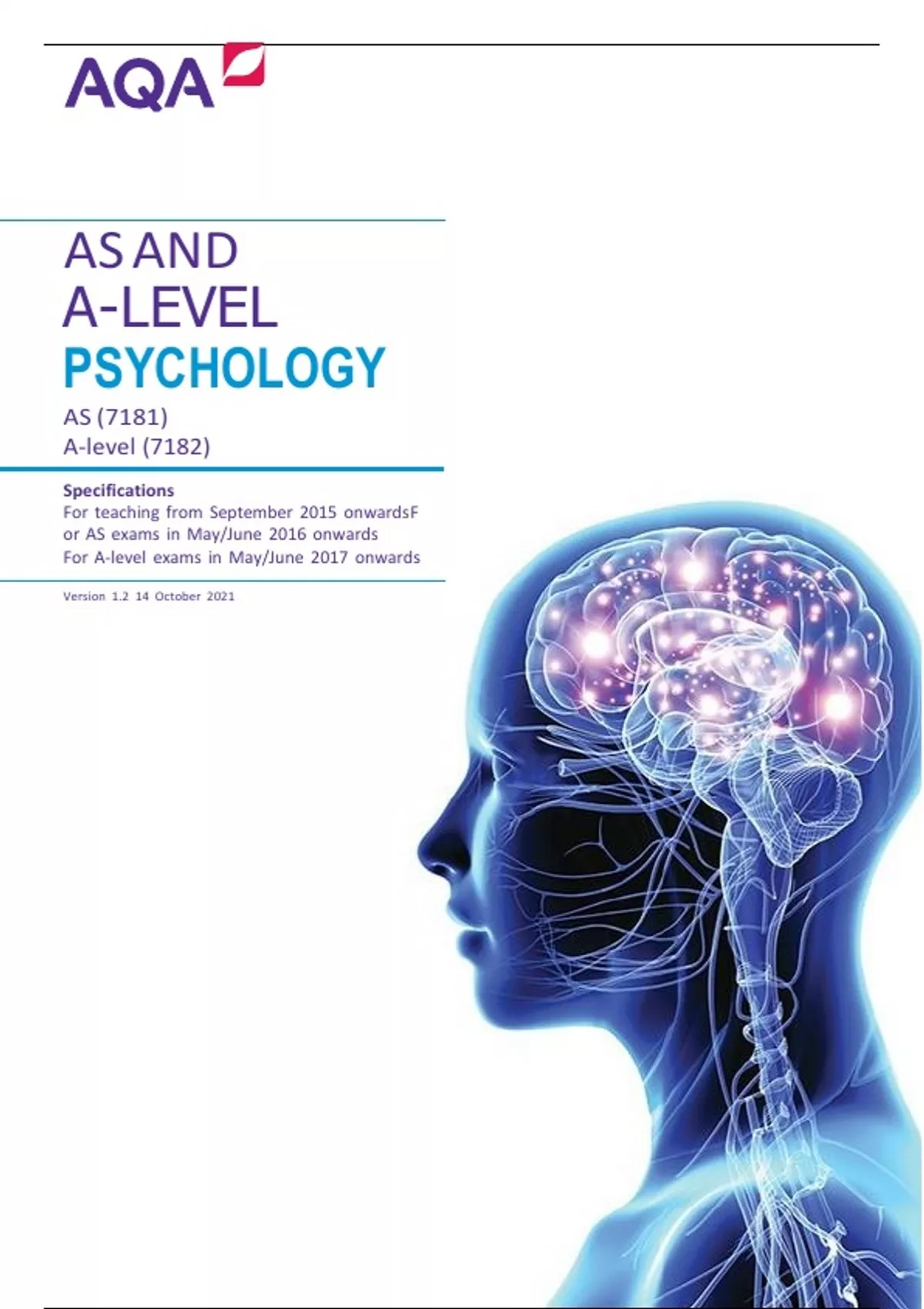AS AND A-LEVEL PSYCHOLOGY AS (7181) A-level (7182 - AS AND A-LEVEL ...