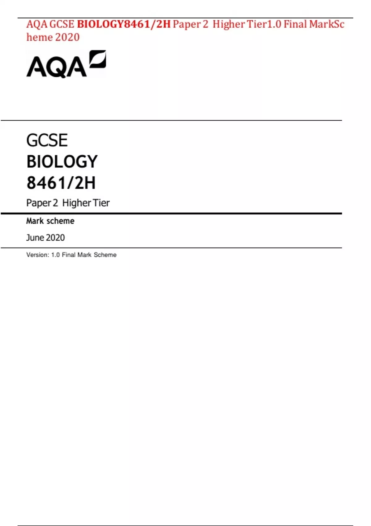 AQA GCSE BIOLOGY84612H Paper 2 Higher Tier1.0 Final Mark Scheme 2020 ...