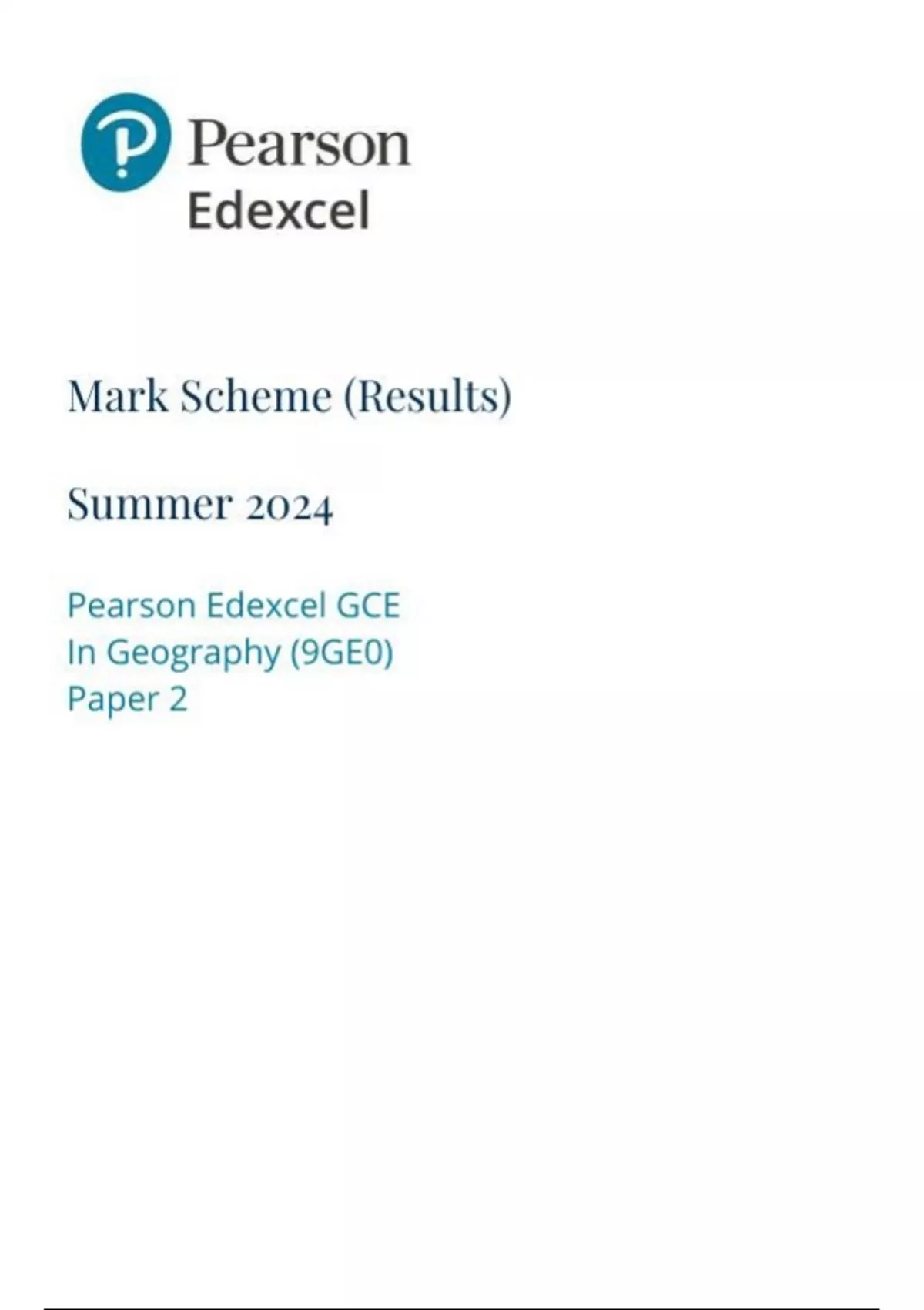 PEARSON EDEXCEL ADVANCED GEOGRAPHY PAPER 2 JUNE 2024 FINAL MARK SCHEME ...