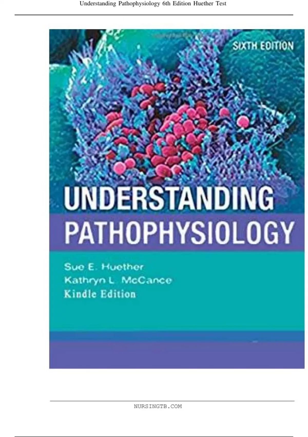 Huether & McCance: Understanding Pathophysiology, 6th Edition full test ...