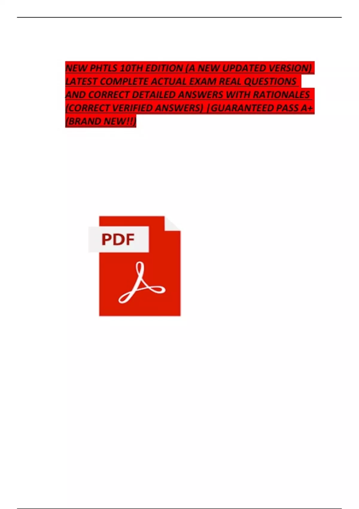 PHTLS 10th Edition Self-Test (2024 / 2025) Updated Questions and ...