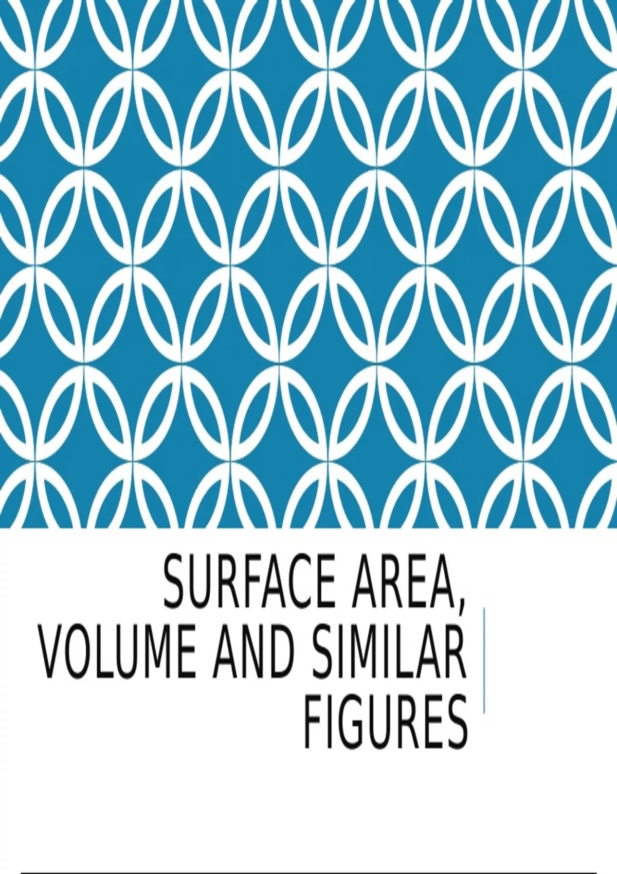Surface Area, Volume and Similar Figures - Mathematics - Stuvia US