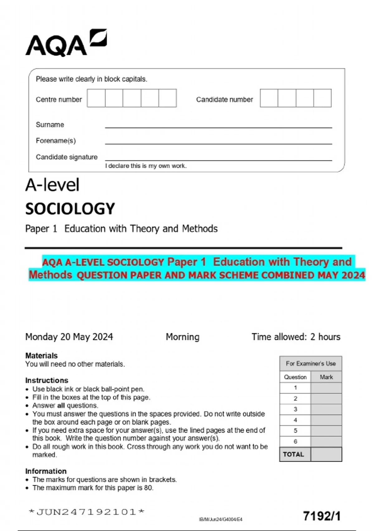 AQA A-LEVEL SOCIOLOGY Paper 1 Education with Theory and Methods QUESTION PAPER AND MARK SCHEME ...