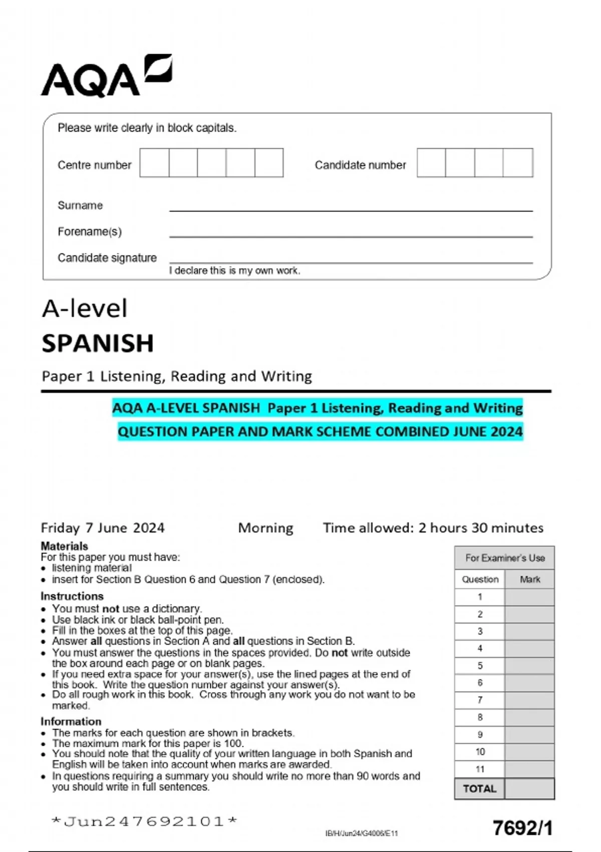 AQA A-LEVEL SPANISH Paper 1 Listening, Reading and Writing QUESTION PAPER AND MARK SCHEME ...