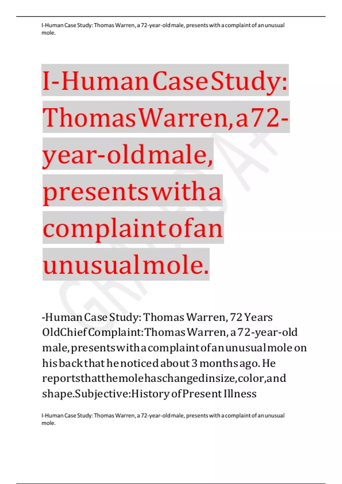 I-HUMAN CASE STUDY THOMAS WARREN, A 72YEAR-OLD MALE, PRESENTS WITH A COMPLAINT OF AN UNUSUAL ...