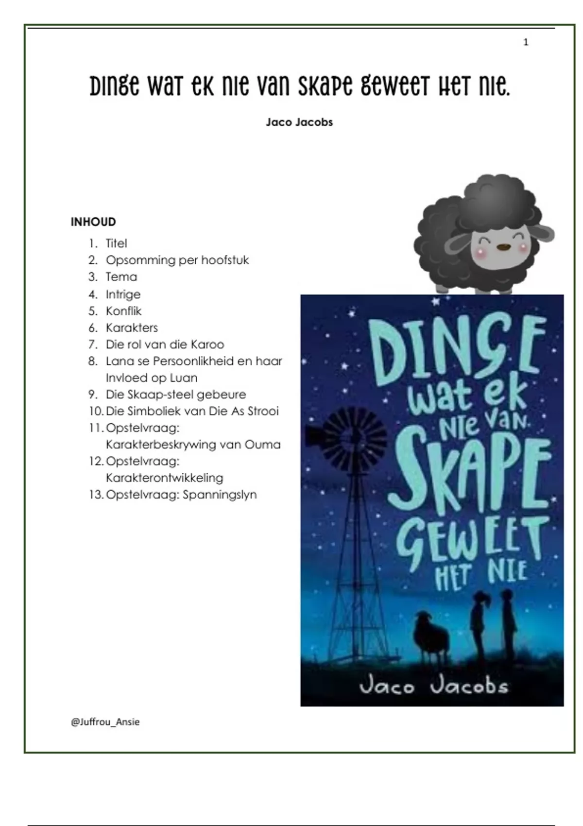 Summary "Dinge wat ek nie van skape geweet het nie" deur Jaco Jacobs. @ Juffrou Ansie opgesom ...