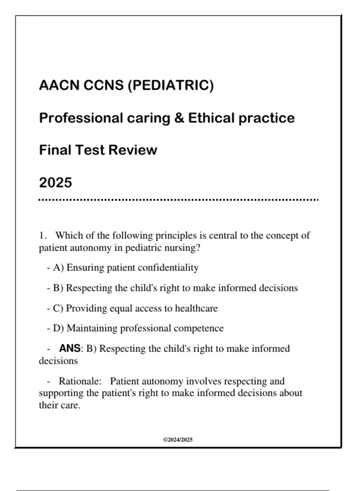 AACN CCNS (PEDIATRIC) PROFESSIONAL CARING & ETHICAL PRACTICE FINAL TEST ...