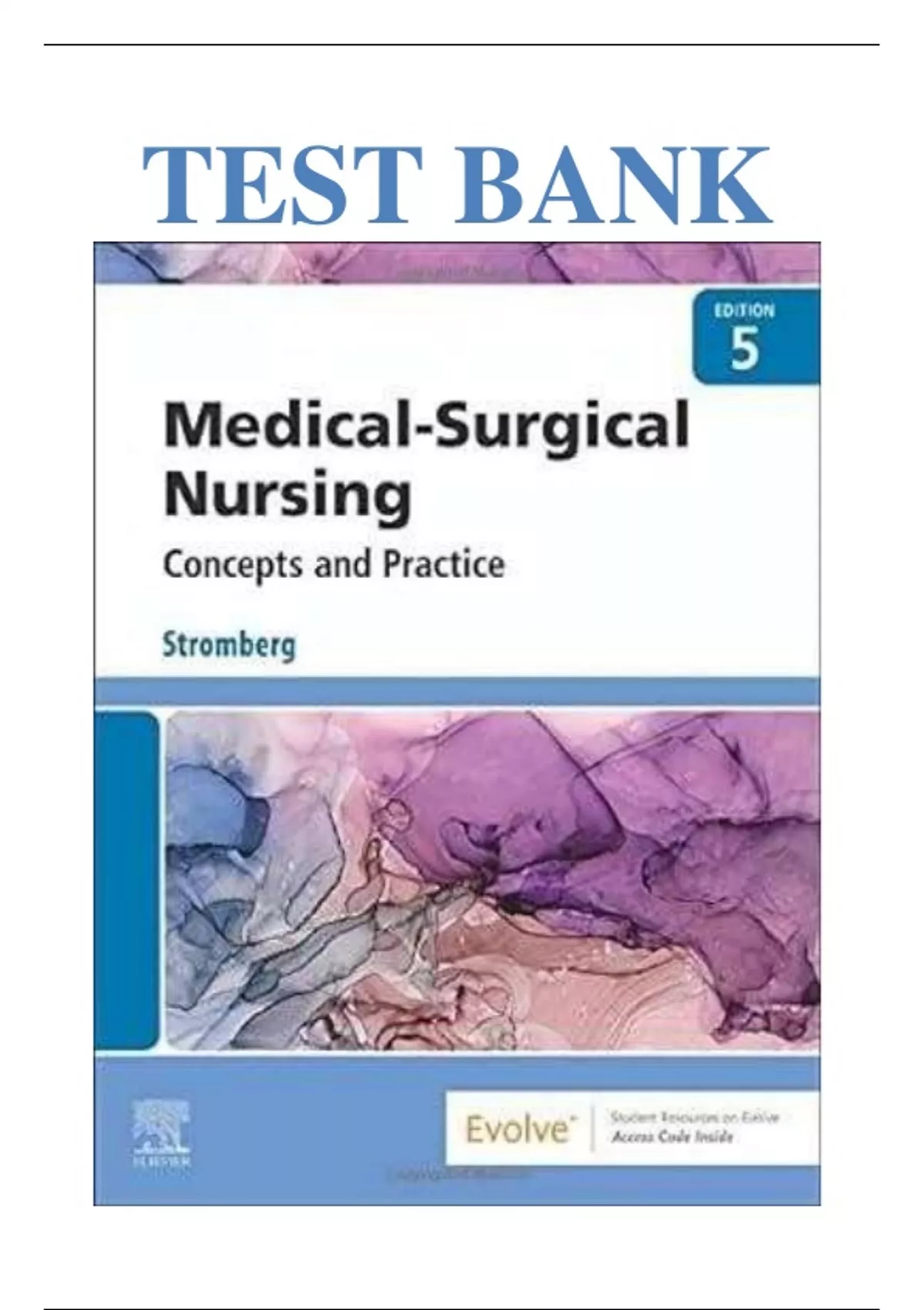 Test Bank for Medical-Surgical Nursing: Concepts & Practice 5th Edition ...