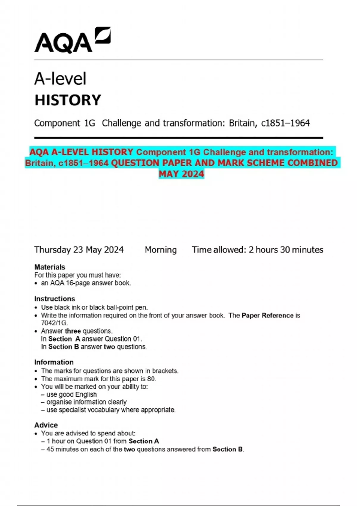 AQA A-LEVEL HISTORY Component 1G Challenge and transformation: Britain, c1851–1964 QUESTION ...