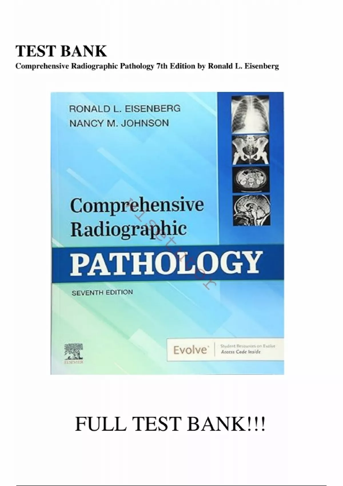 Test Bank for Comprehensive Radiographic Pathology 7th Edition by ...
