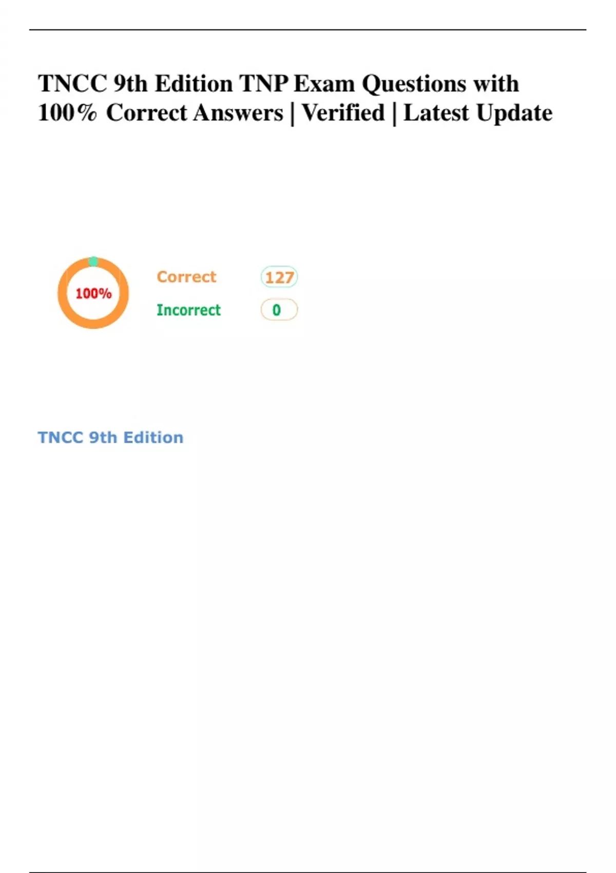 TNCC 9th Edition TNP Exam Questions with 100% Correct Answers ...