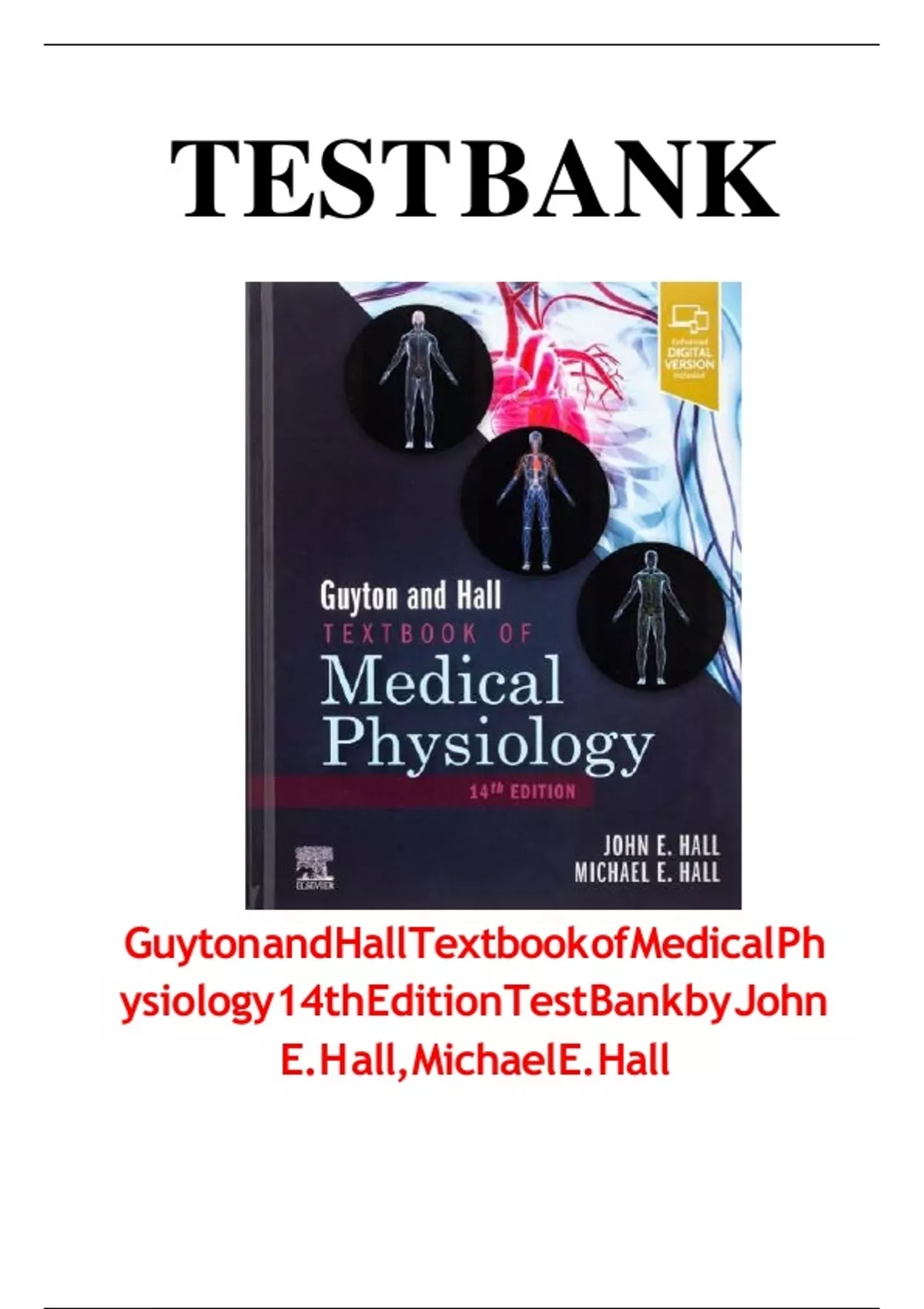 TEST BANK FOR GUYTON AND HALL TEXTBOOK OF MEDICAL PHYSIOLOGY 14TH ...