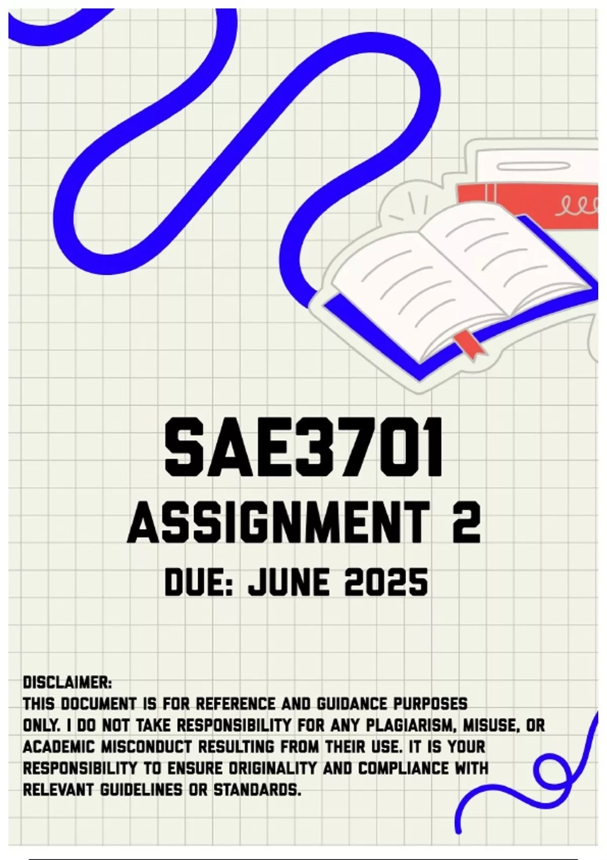 SAE3701 Assignment 2 | Due 2 June 2025 - South African Education System ...