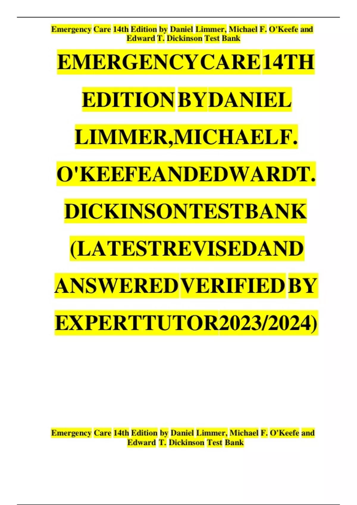 Emergency Care 14th Edition by Daniel Limmer, Michael F. O'Keefe and ...