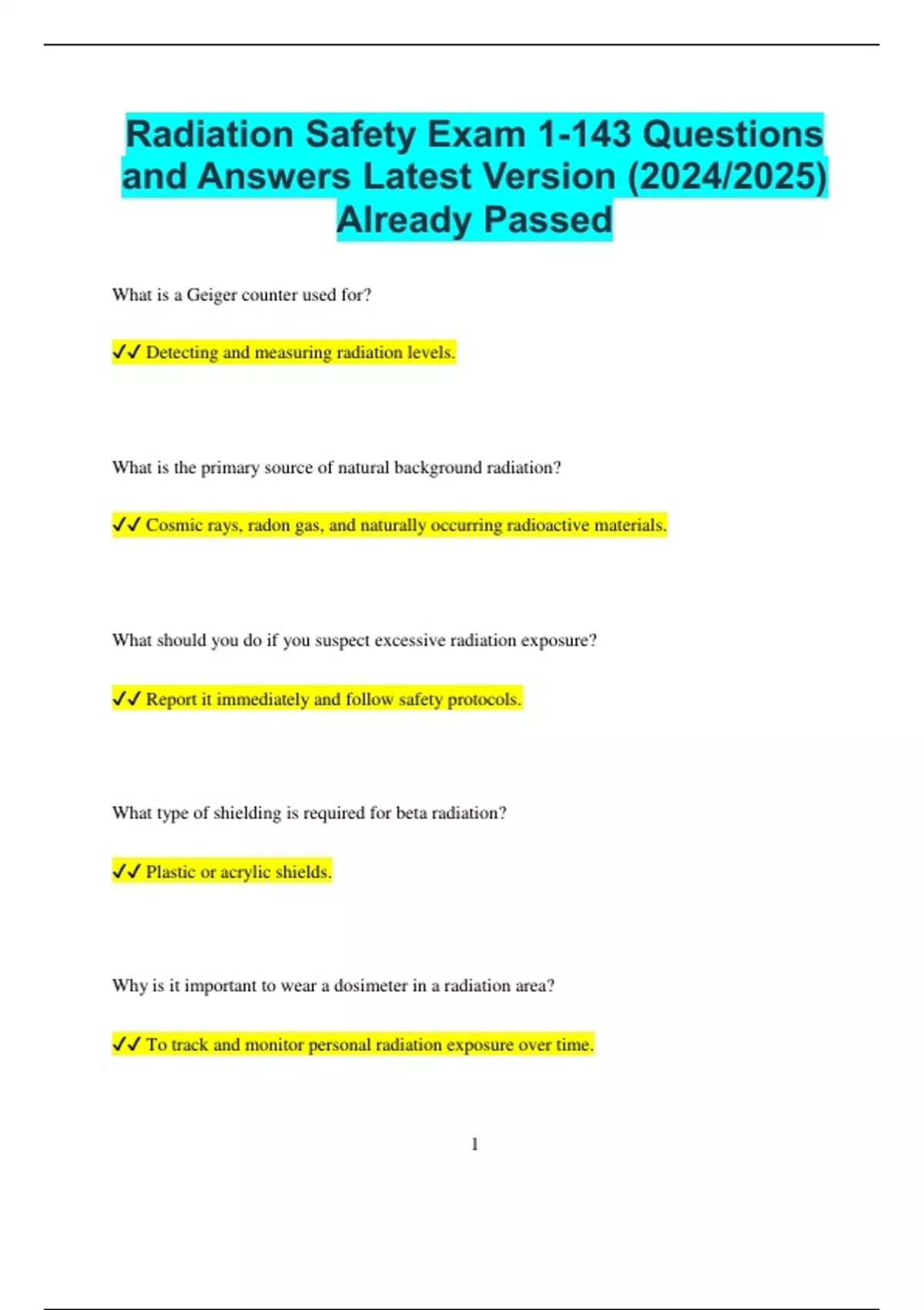 Radiation Safety Exam 1-143 Questions and Answers Latest Version (2024/ ...