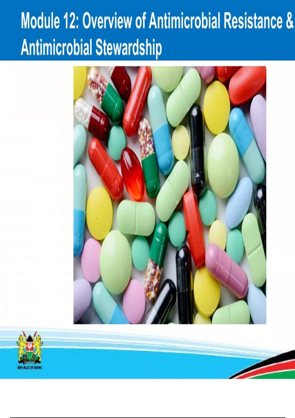Module 12: Overview of Antimicrobial Resistance & Antimicrobial ...