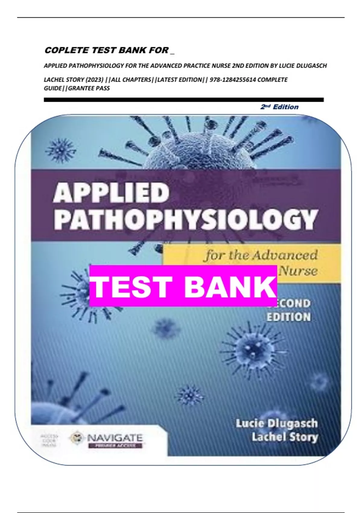 COPLETE TEST BANK FOR _ APPLIED PATHOPHYSIOLOGY FOR THE ADVANCED ...
