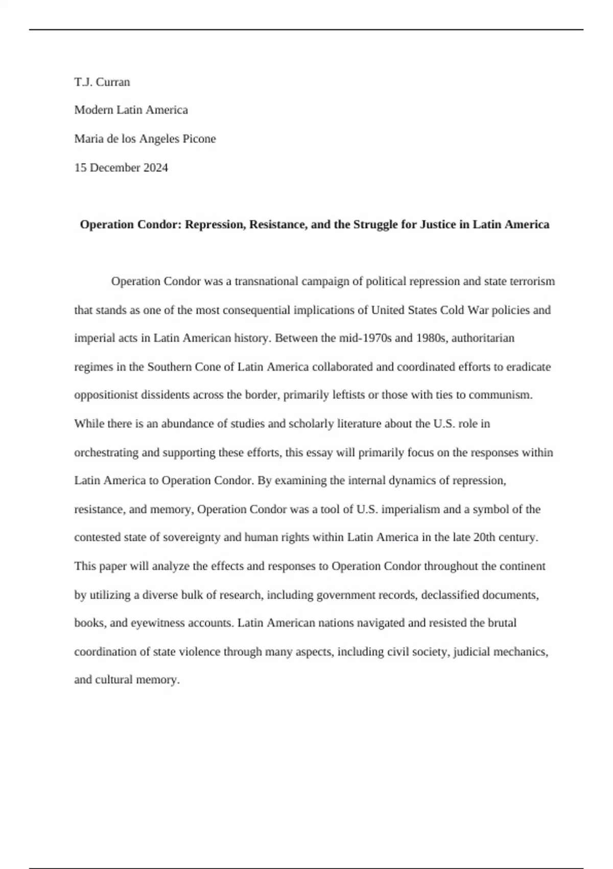 Operation Condor was a transnational campaign of political repression ...