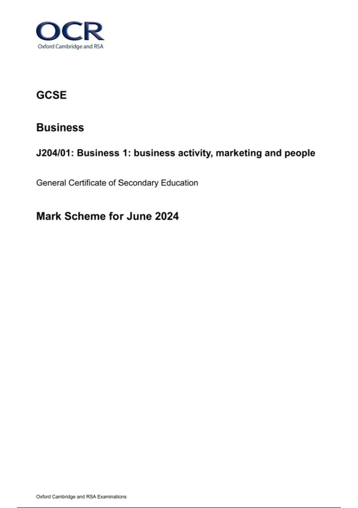 OCR GCSE Business J204/01 JUNE 2024 MARK SCHEME: Business 1: business activity, marketing and ...