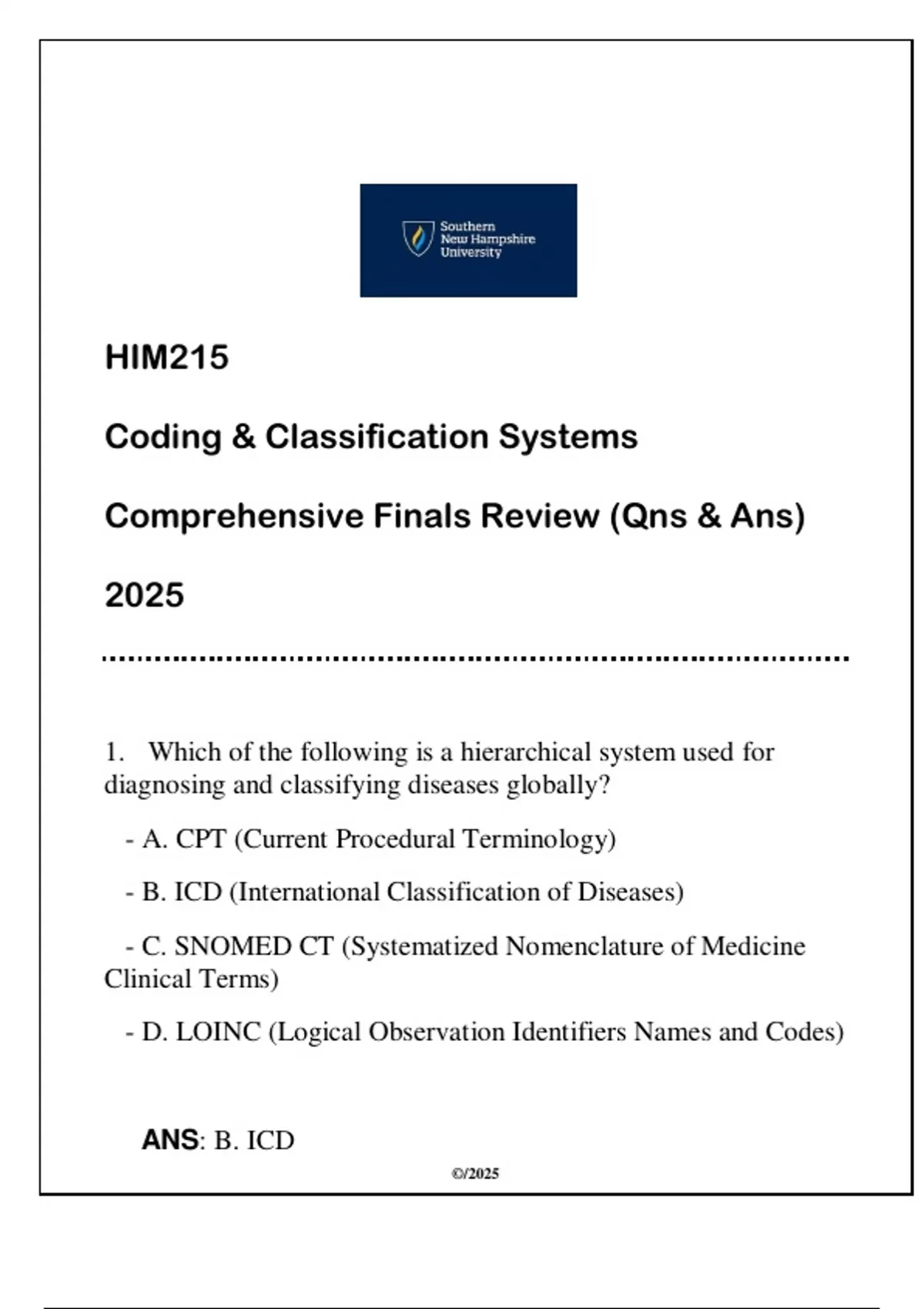HIM215 ( CODING & CLASSIFICATION SYSTEMS) COMPREHENSIVE FINALS REVIEW 2025 - Healthcare ...