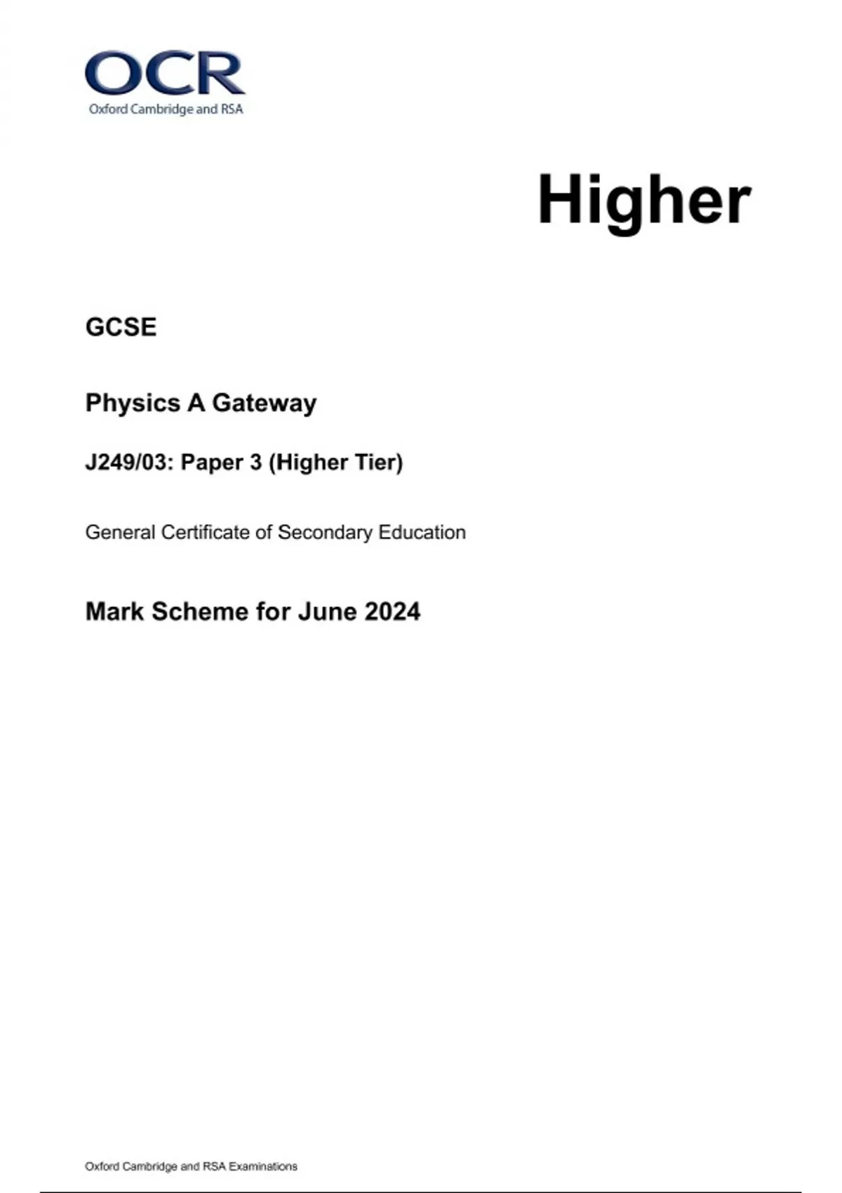 OCR GCSE Physics A (Gateway Science) J249/03 (Higher Tier) JUNE 2024 ...