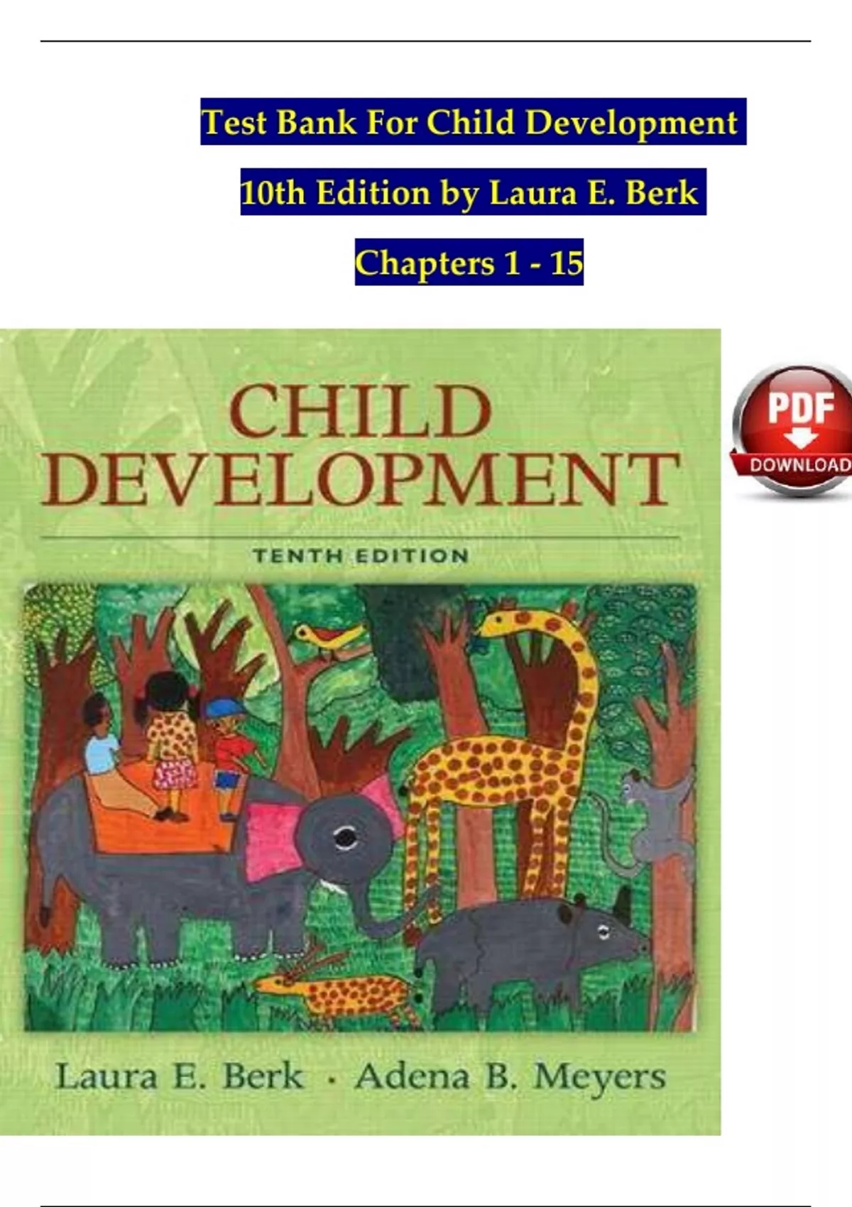 Test Bank For Child Development { 10th Edition }By Laura E. Berk | All ...