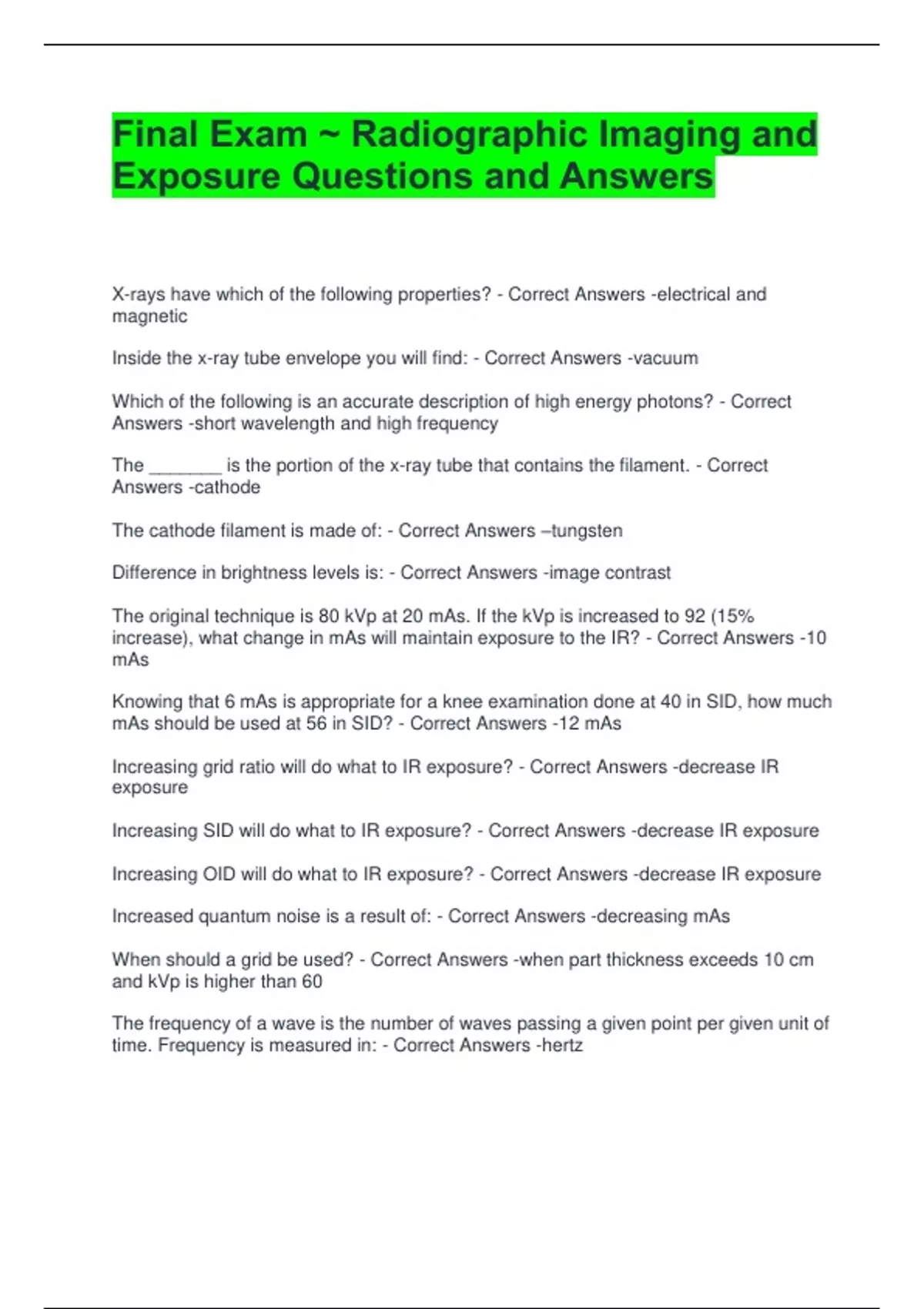 Final Exam - Radiographic Imaging and Exposure Questions and Answers - Diagnostic Imaging ...