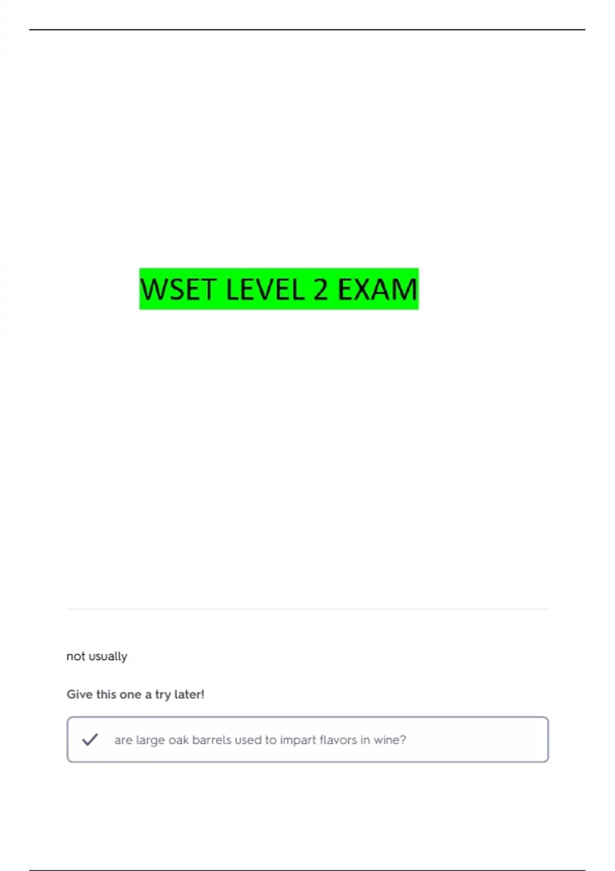 WSET LEVEL 2 PART 3 IN THE WINERY QUESTIONS WITH COMPLETE ANSWERS ...