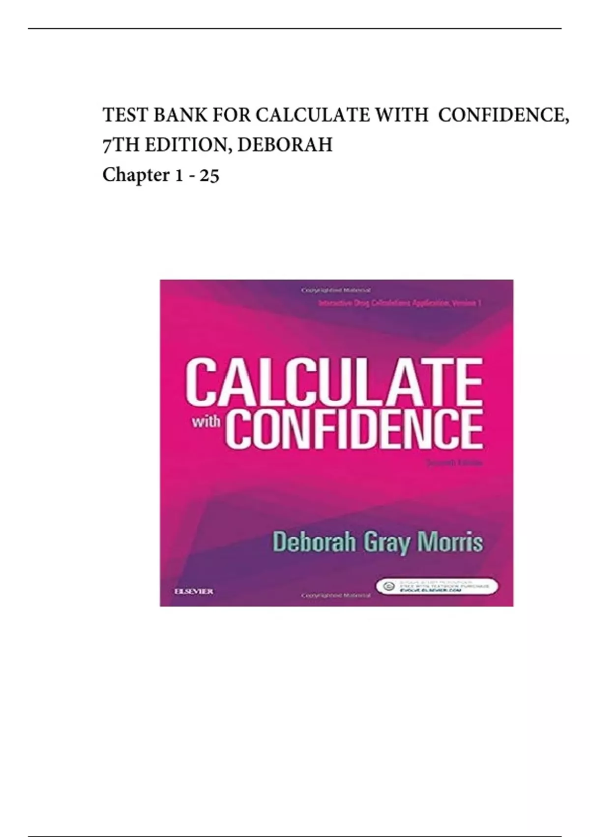 TEST BANK FOR CALCULATE WITH CONFIDENCE, 7TH EDITION, DEBORAH Chapter 1 ...
