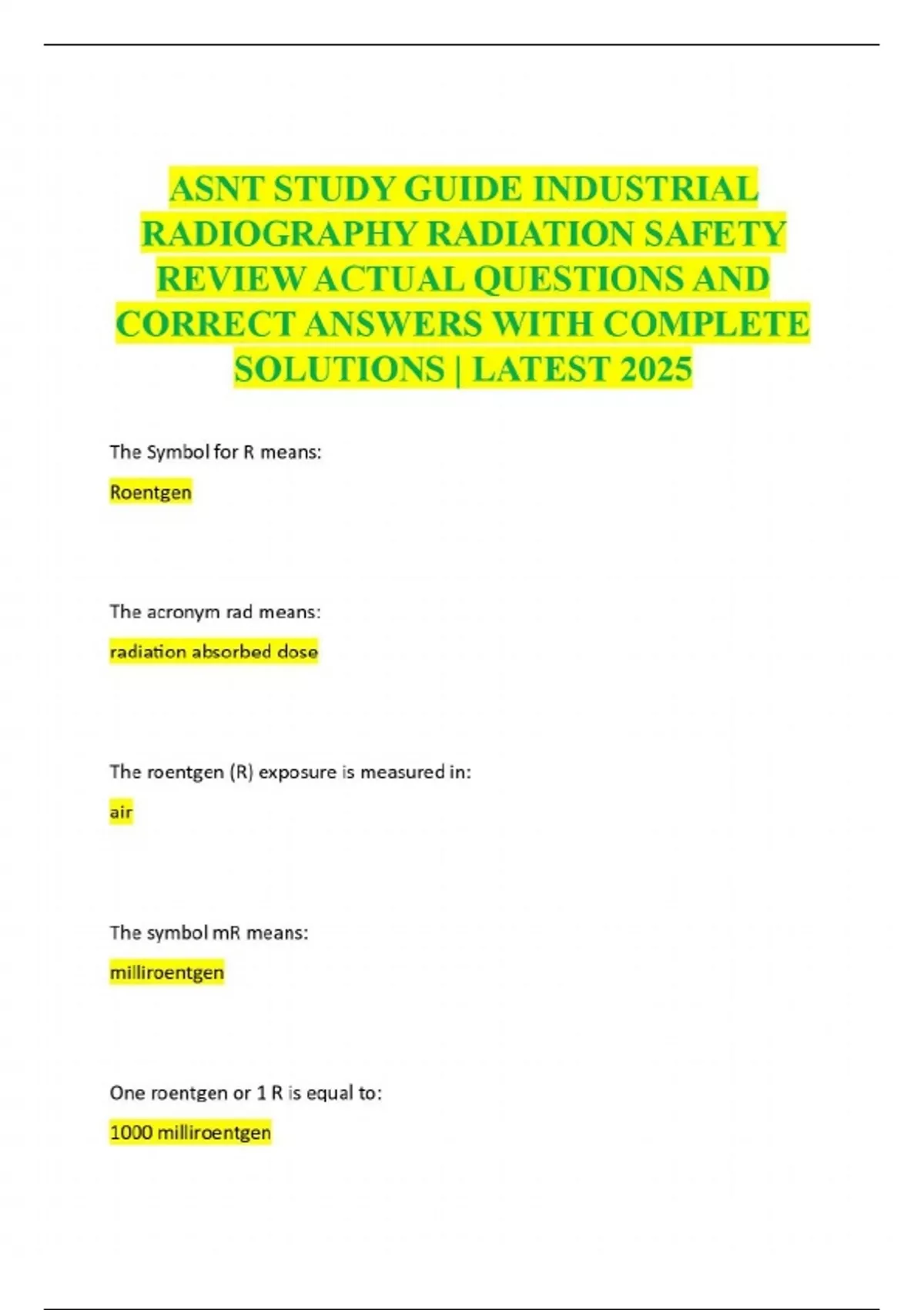 ASNT STUDY GUIDE INDUSTRIAL RADIOGRAPHY RADIATION SAFETY REVIEW ACTUAL ...
