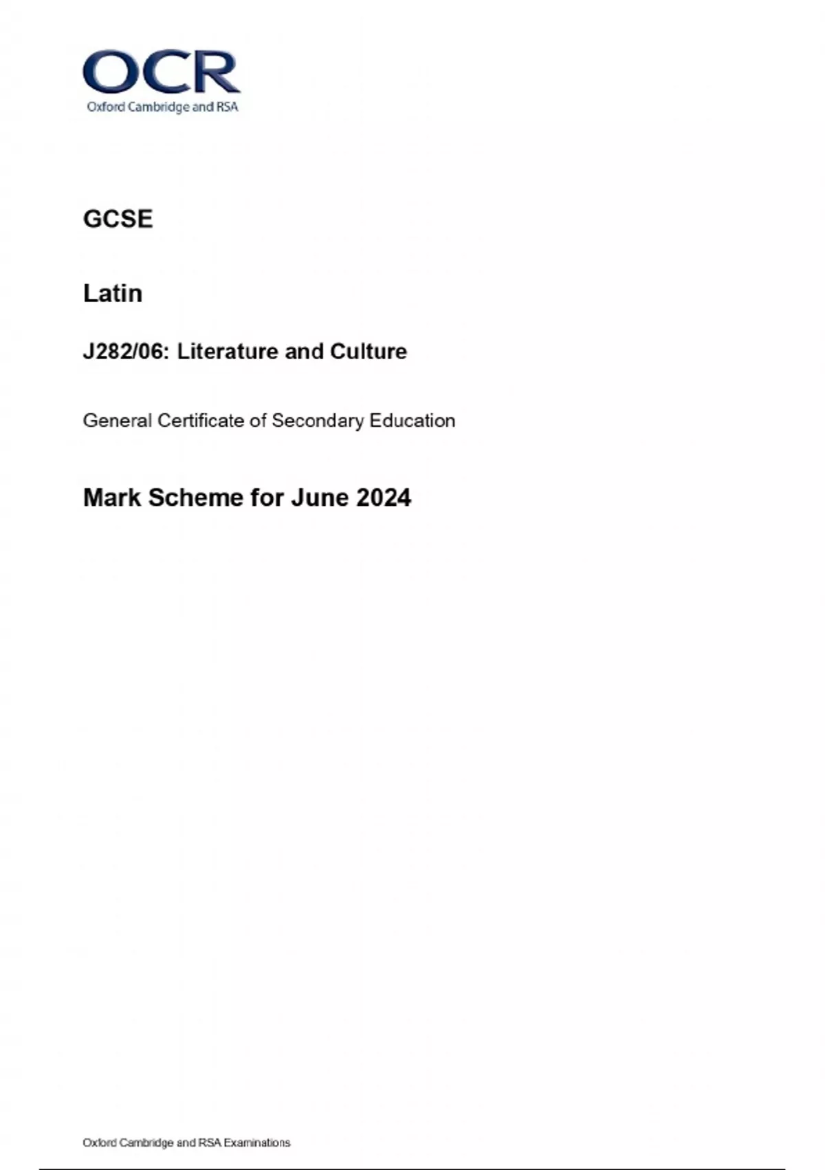 OCR GCSE Latin J282/06: Literature and Culture Mark Scheme for June ...