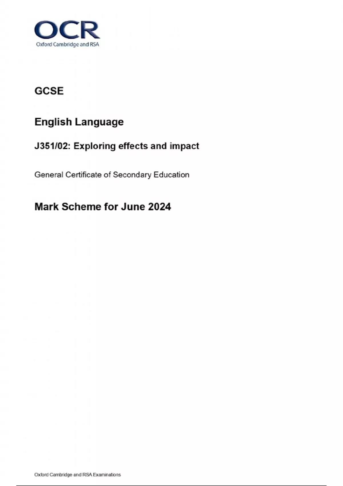 OCR GCSE English Language J351/02: Exploring effects and impact Mark ...