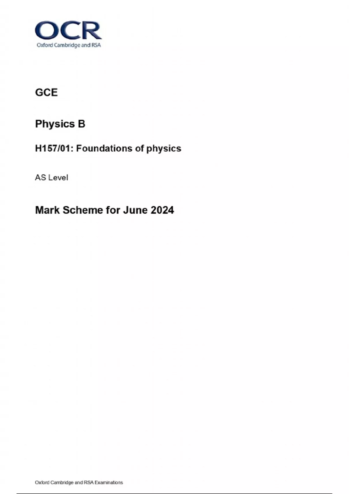 OCR AS Level Physics B H157/01: Foundations of physics Mark Scheme for ...