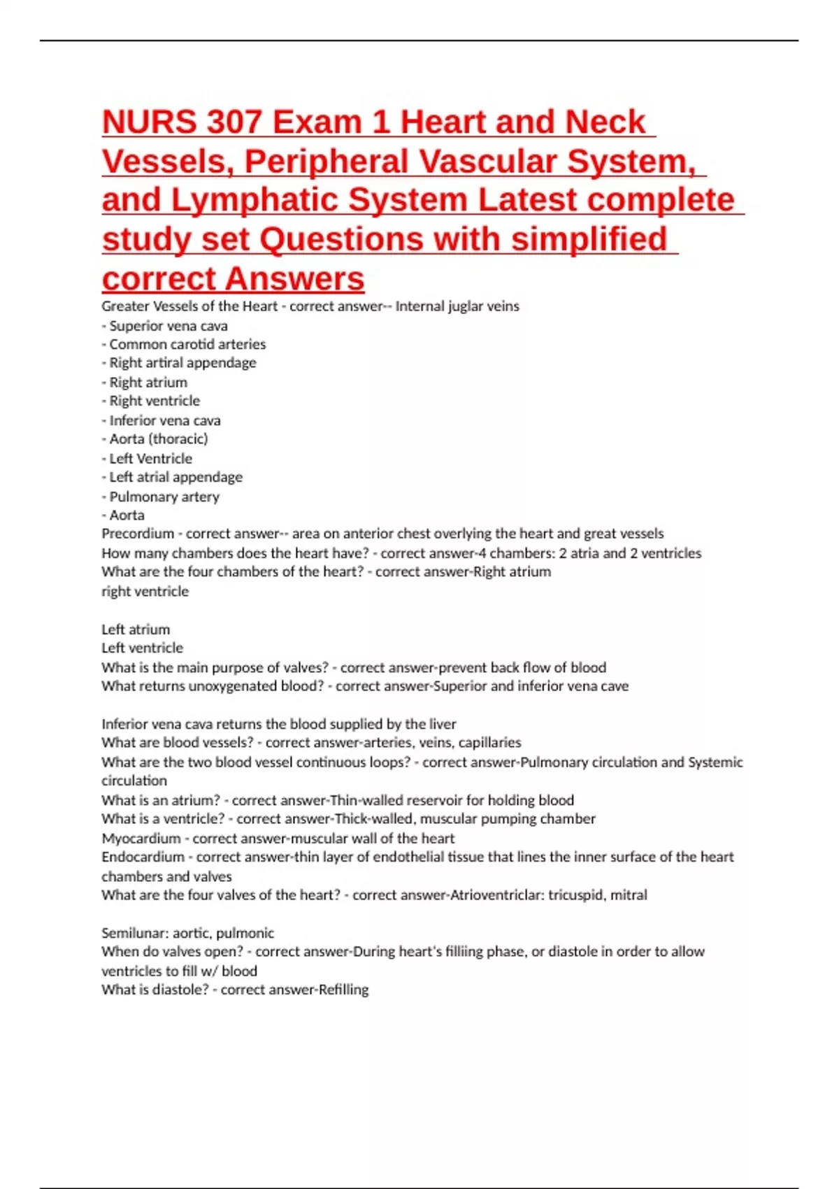 NURS 307 Exam 1 Heart and Neck Vessels, Peripheral Vascular System, and ...