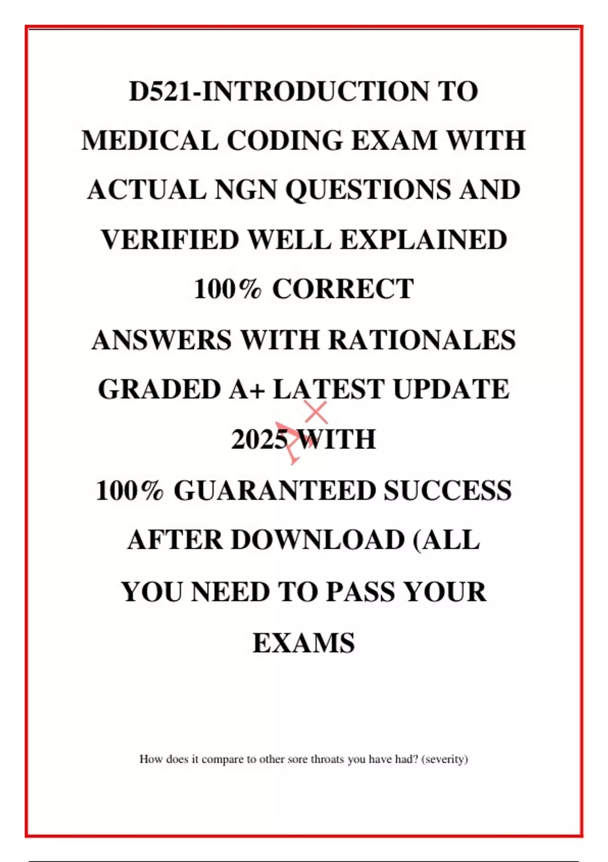 D521-INTRODUCTION TO MEDICAL CODING EXAM WITH ACTUAL NGN QUESTIONS AND ...