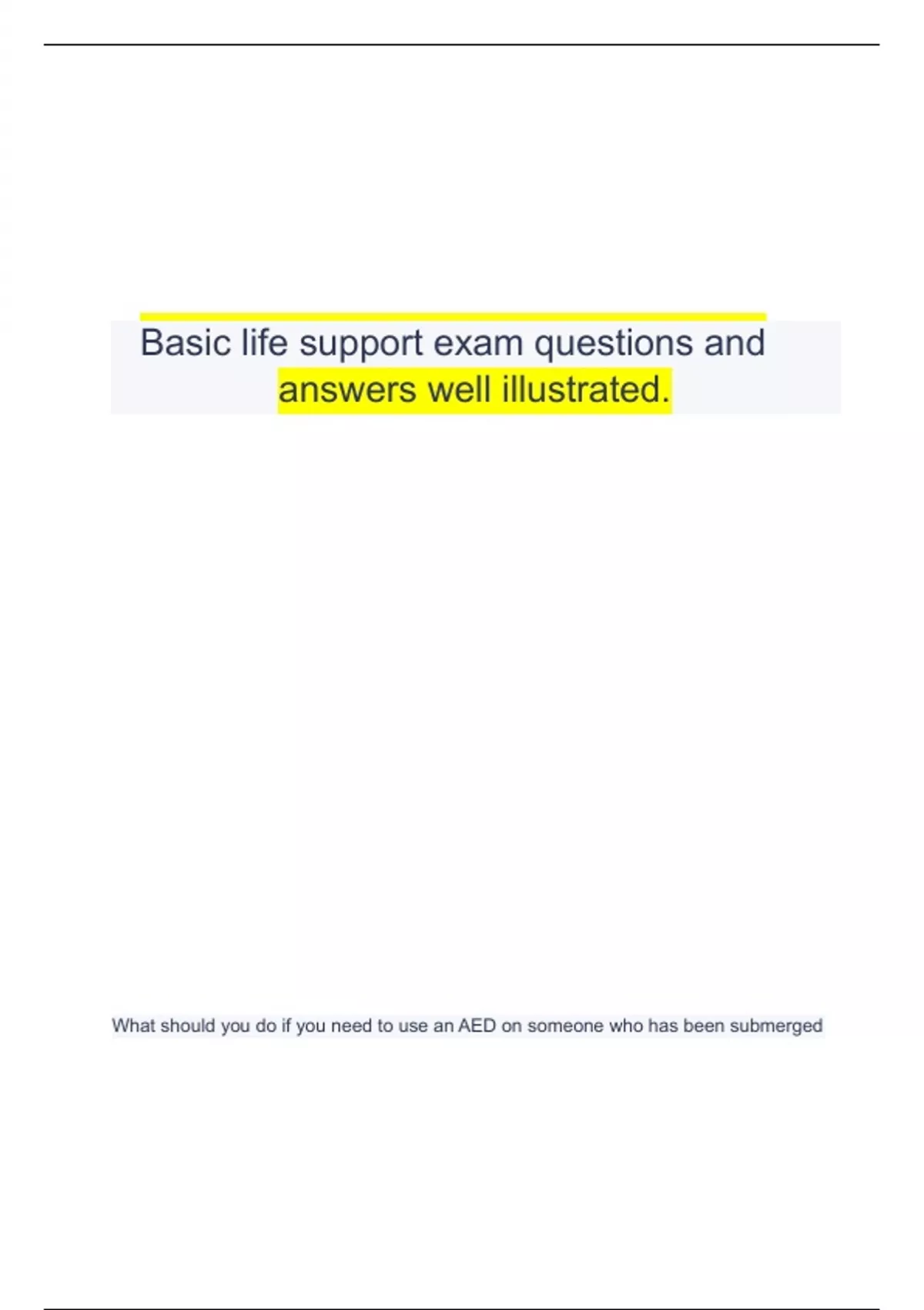 Basic life support exam questions and answers well illustrated. - Basic ...