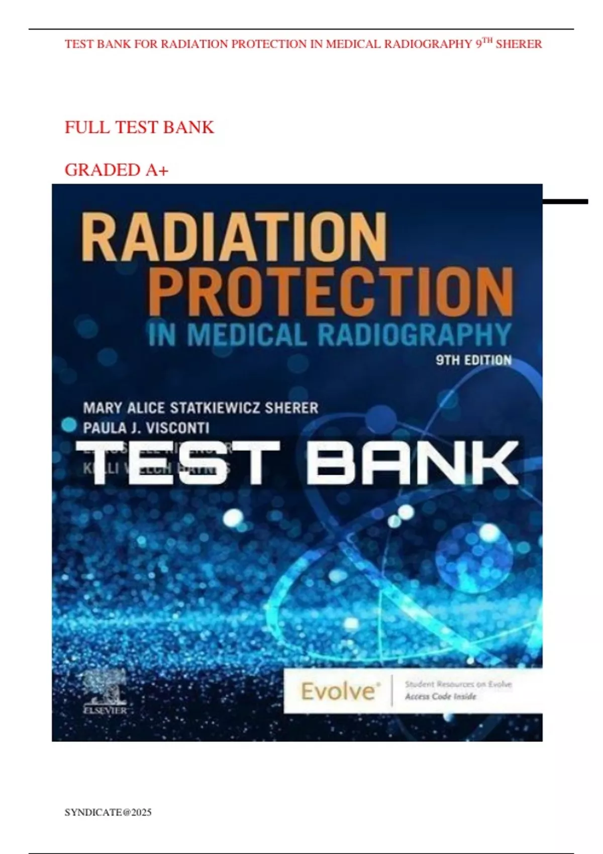 Test Bank For Radiation Protection in Medical Radiography 9th Edition ...