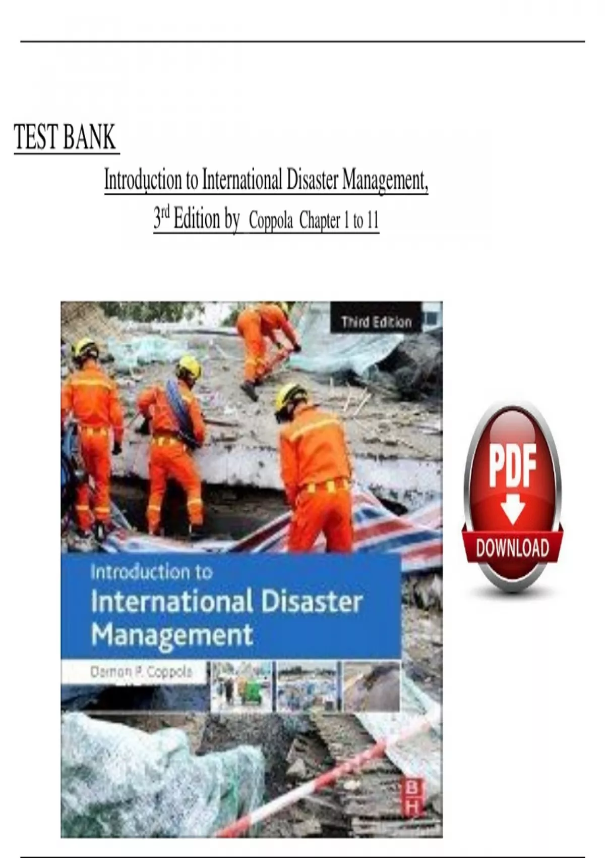 Test Bank - Introduction to International Disaster Management, 4th ...