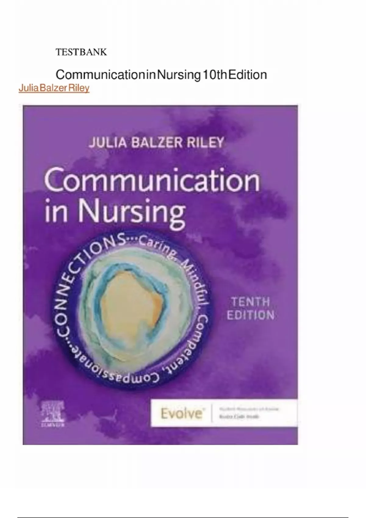 Test Bank For Communication In Nursing 10th Edition By Julia Balzer ...