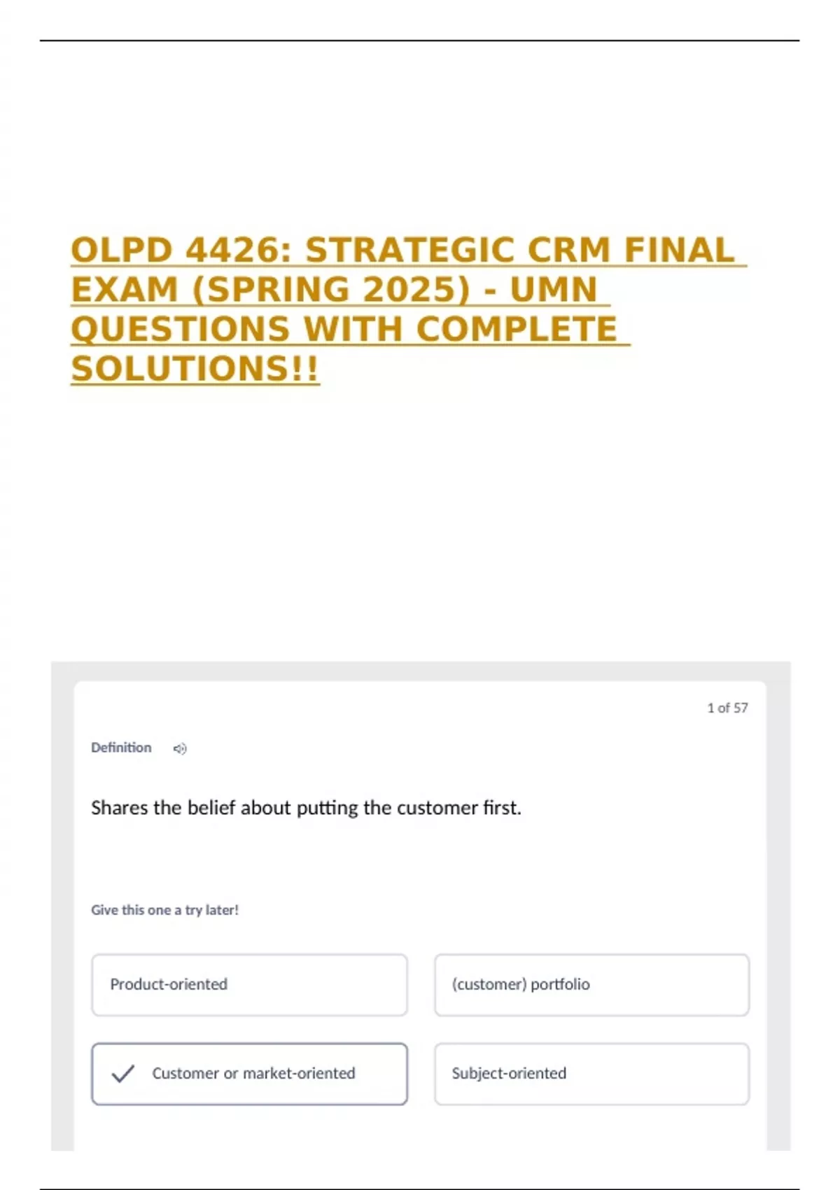 OLPD 4426: STRATEGIC CRM FINAL EXAM (SPRING 2025) - UMN QUESTIONS WITH ...
