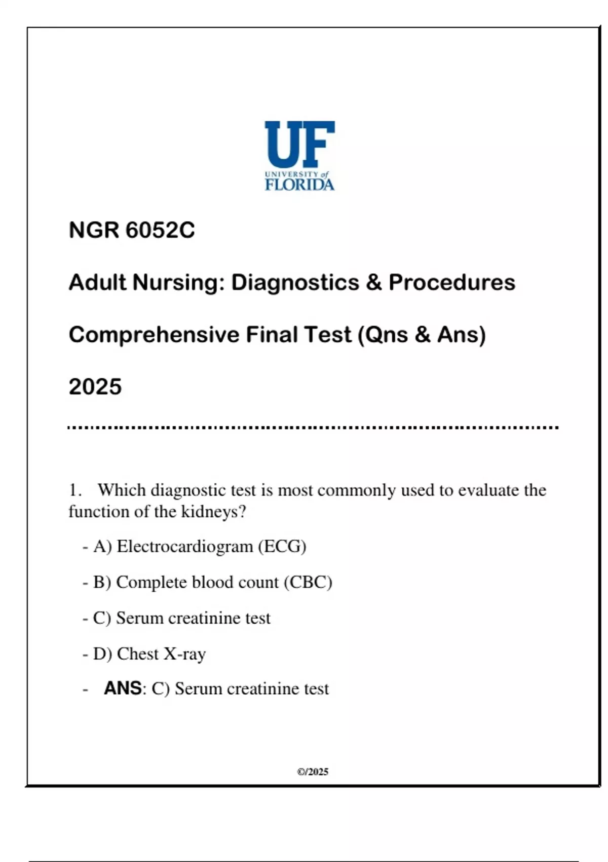 NGR 6052C (UF) AN-Diagnostics & Procedures Final Test (Qns & Ans) 2025 ...