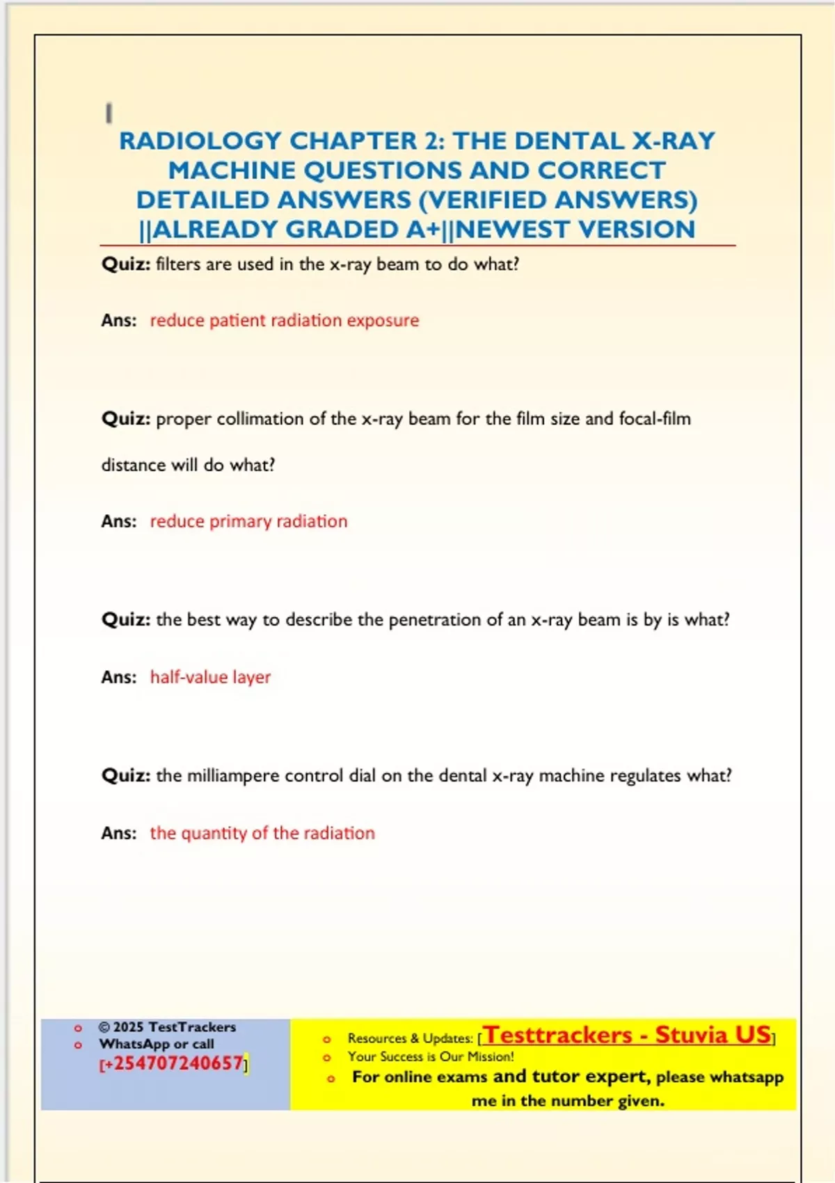 RADIOLOGY CHAPTER 2: THE DENTAL X-RAY MACHINE QUESTIONS AND CORRECT ...