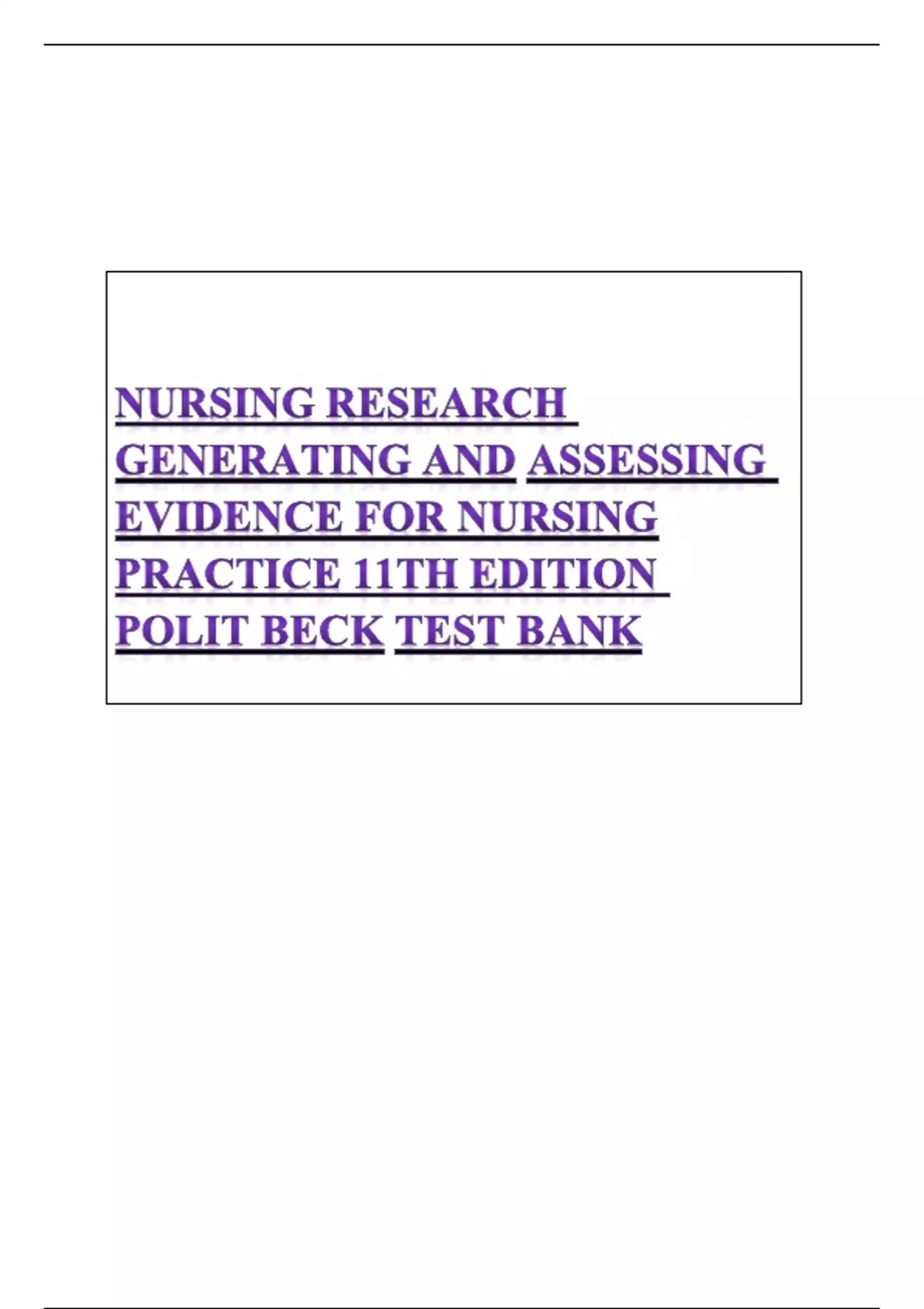 NURSING RESEARCH GENERATING AND ASSESSING EVIDENCE FOR NURSING PRACTICE ...
